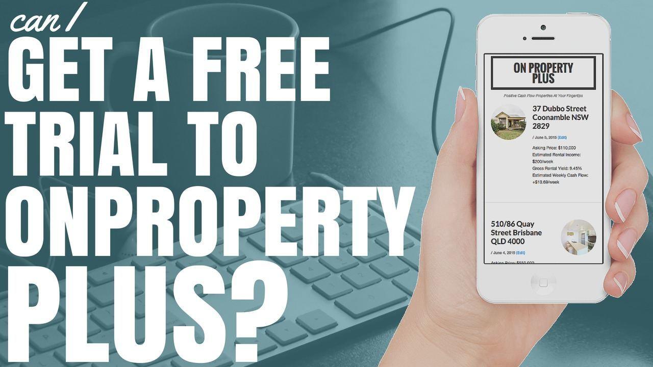 Can I Get A Free Trial To On Property Plus? (Ep162) – On Property