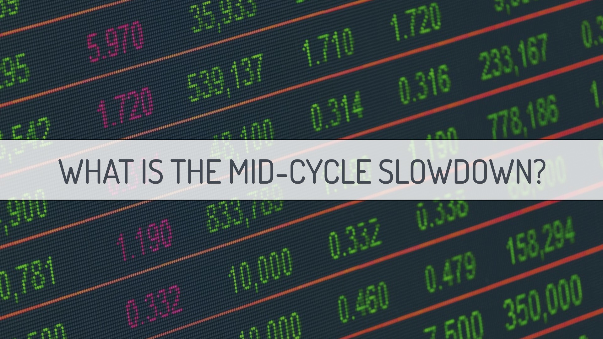 What Is The Mid Cycle Slow Down And How Might It Affect Property Prices ...
