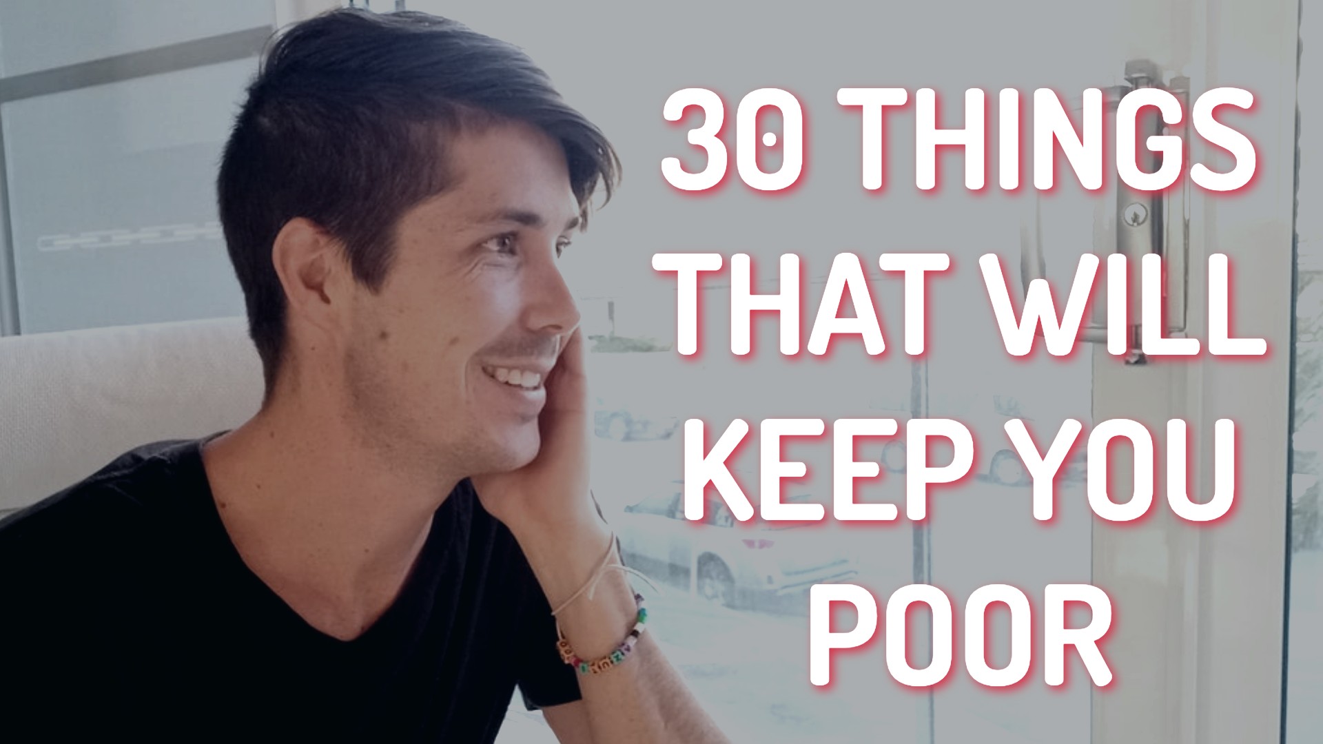 30 Behaviors That Are Keeping You Poor