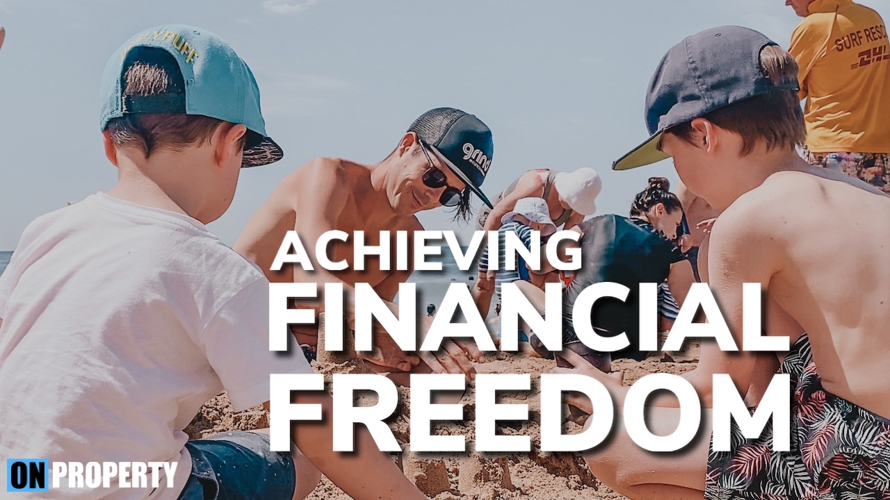 10 Tips For Achieving Baseline Financial Freedom – On Property